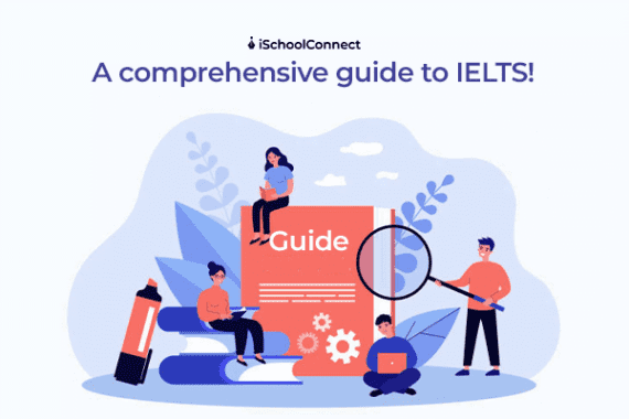 A comprehensive guide to IELTS preparation | Tips included! - Blog ...