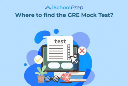 A guide on GRE mock tests | Free test sites included! - Blog | iSchoolPrep