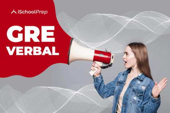 GRE verbal test | Strategies to ace your exam! - Blog | iSchoolPrep