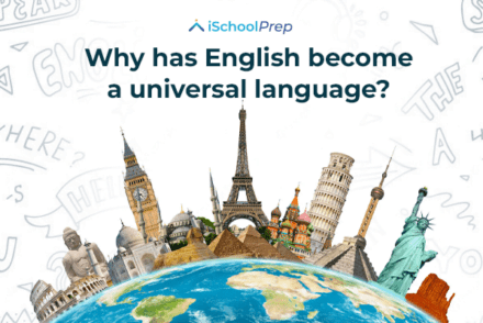 Why has english become a universal language? - Blog | iSchoolPrep