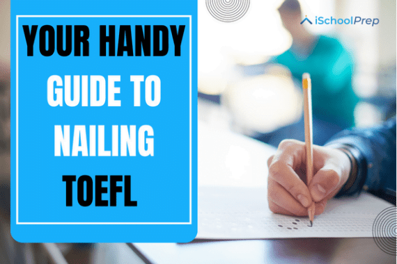 The official guide to the TOEFL test! - Blog | iSchoolPrep