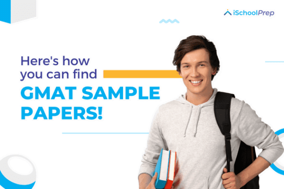 GMAT sample paper | A complete guide section-wise! - Blog | iSchoolPrep