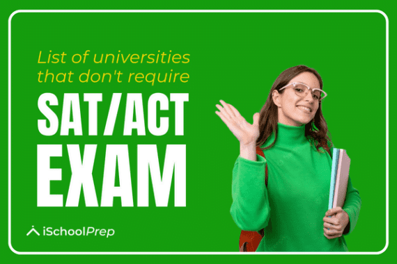 A list of universities that don't require SAT/ACT exams - Blog ...