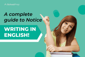 Notice writing | Know about the format with the sample - Blog | iSchoolPrep