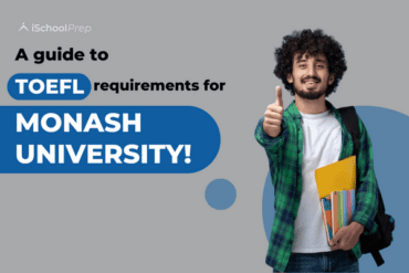 Understanding TOEFL criteria | Monash University admission - Blog ...