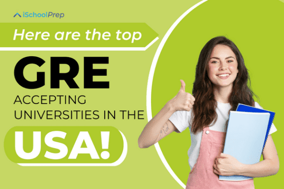 7 best GRE accepting universities in the US! - Blog | iSchoolPrep