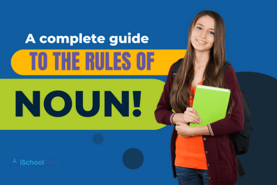Master Nouns: 10 Key Rules to Improve Your English