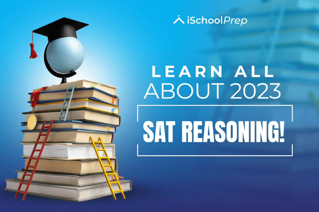 SAT Reasoning Test 2023 | Your path to success - Blog | iSchoolPrep